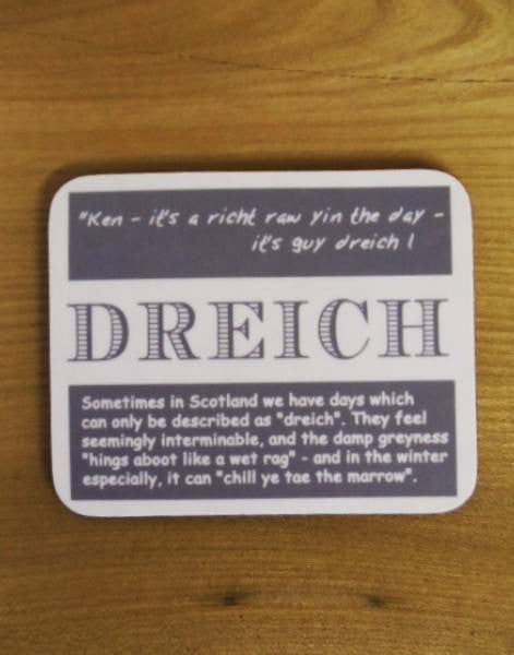 Coaster & Dram Glass Scottish Dialect Word (Dreich) – Scotland's Bothy